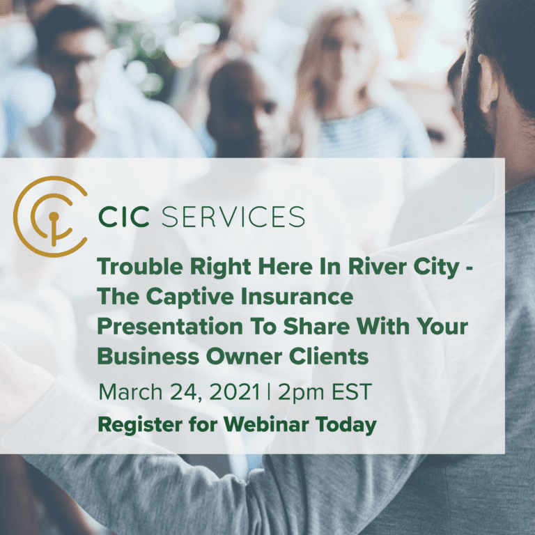 Trouble Right Here In River City - The Captive Insurance Presentation To Share With Your ...